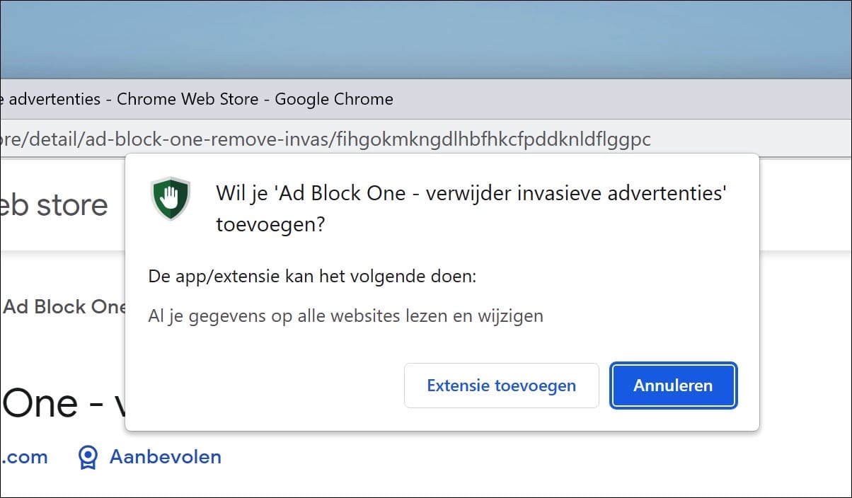 Let hier op bij het installeren van een Google Chrome extensie